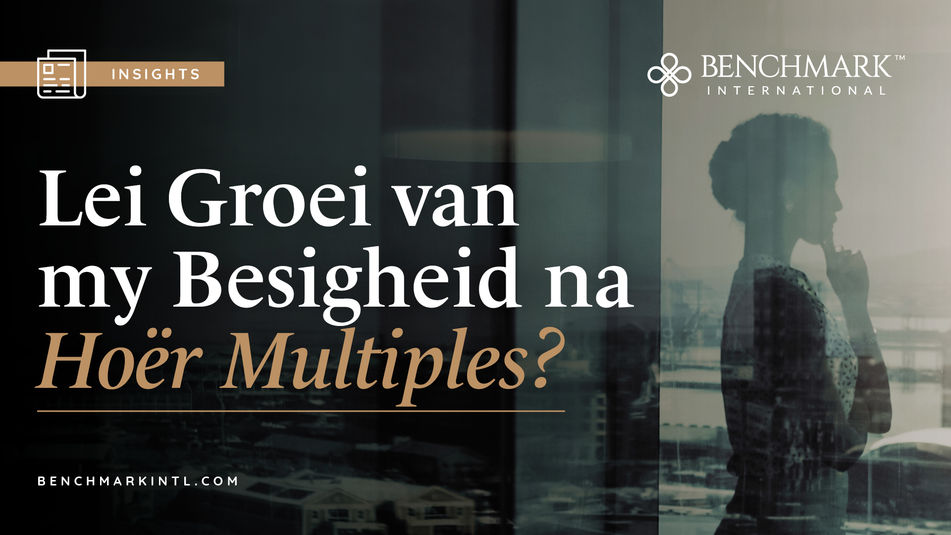 Lei groei van my Besigheid na Hoër Multiples?