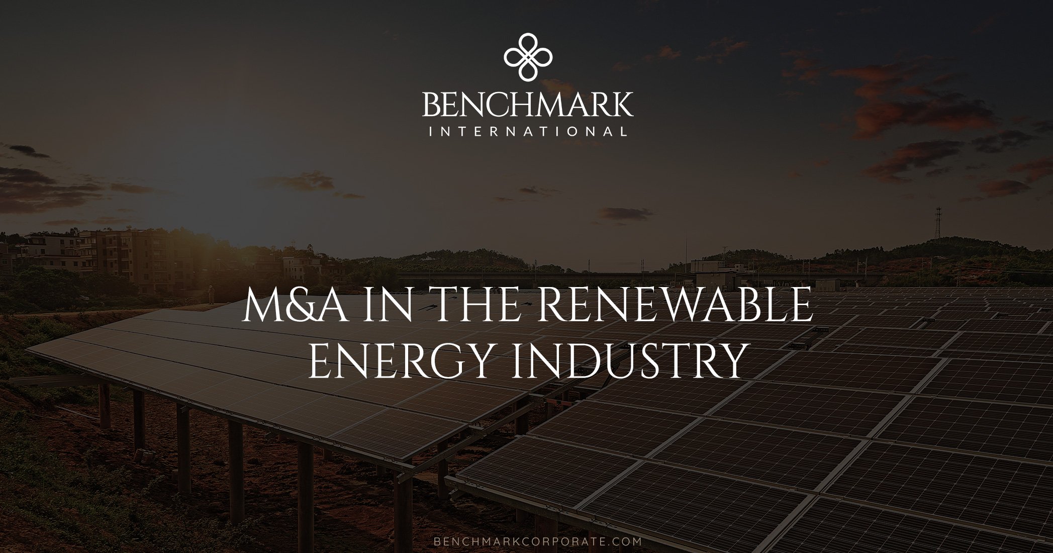 M&A In The Renewable Energy Industry