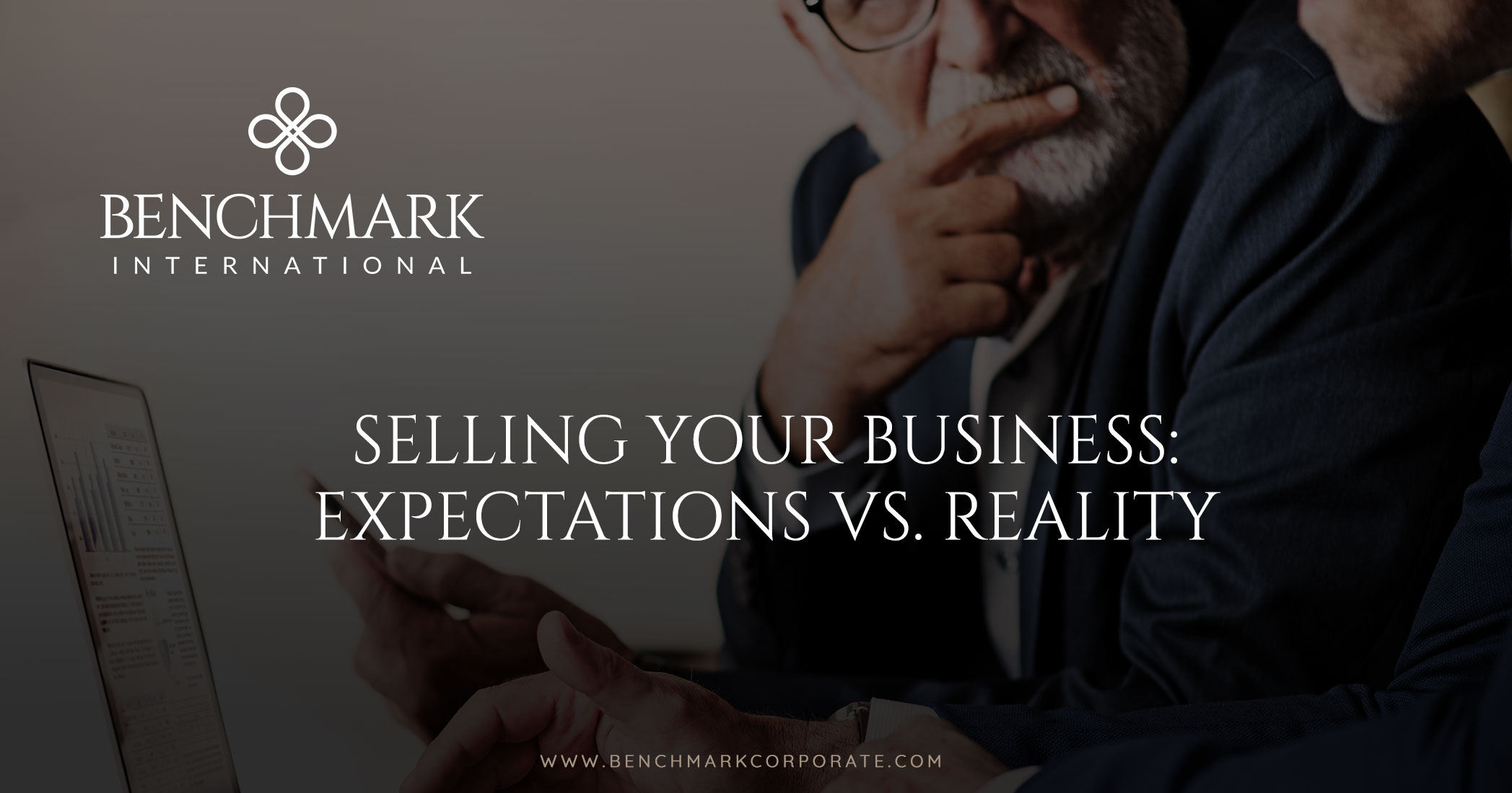 Selling Your Business: Expectations vs. Reality