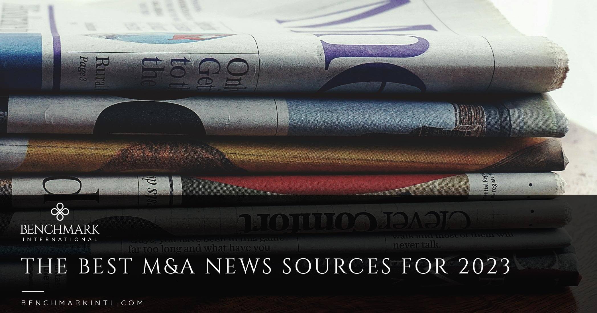 The Best M&A News Sources For 2023