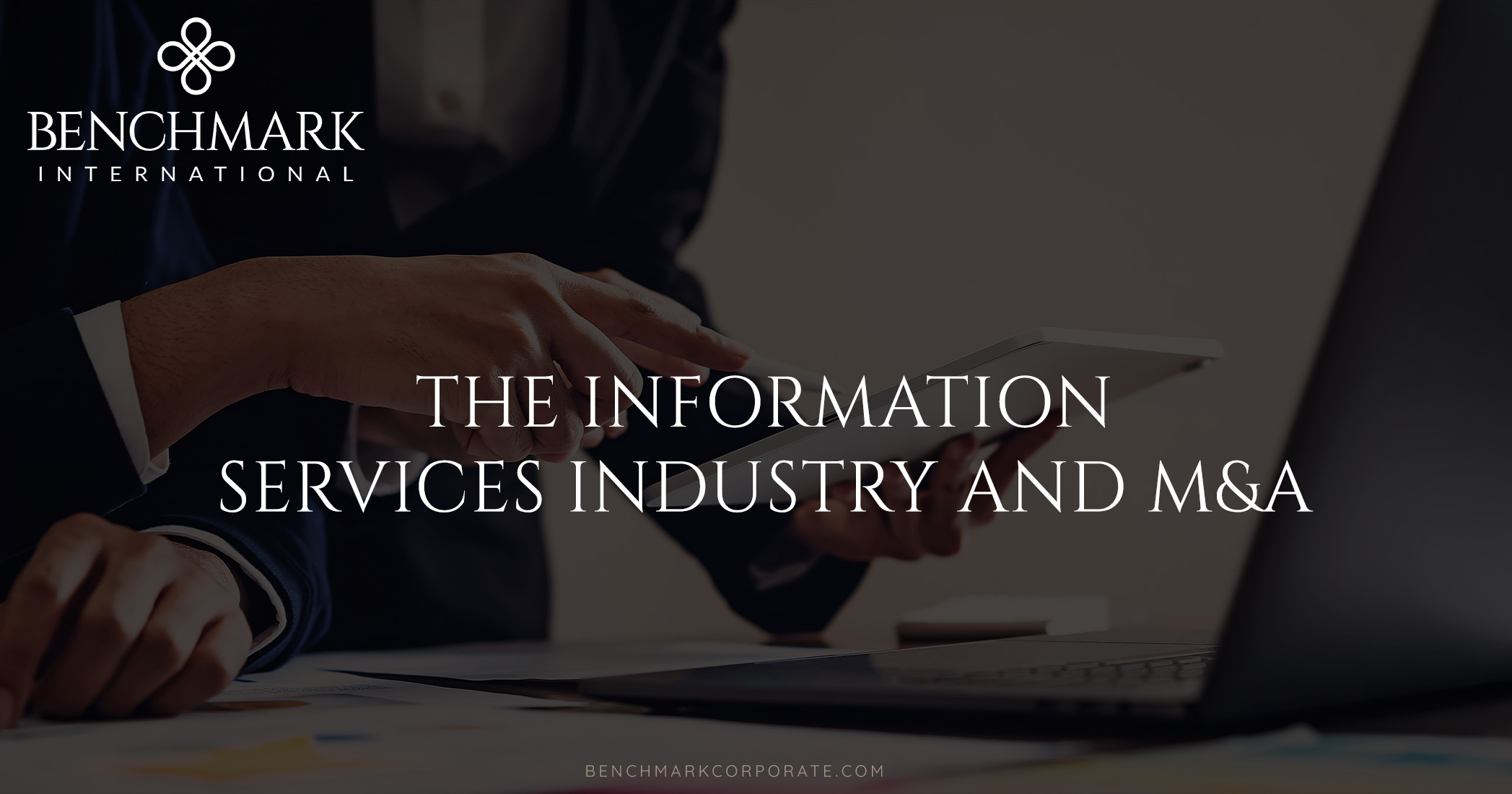 The Information Services Industry and M&A