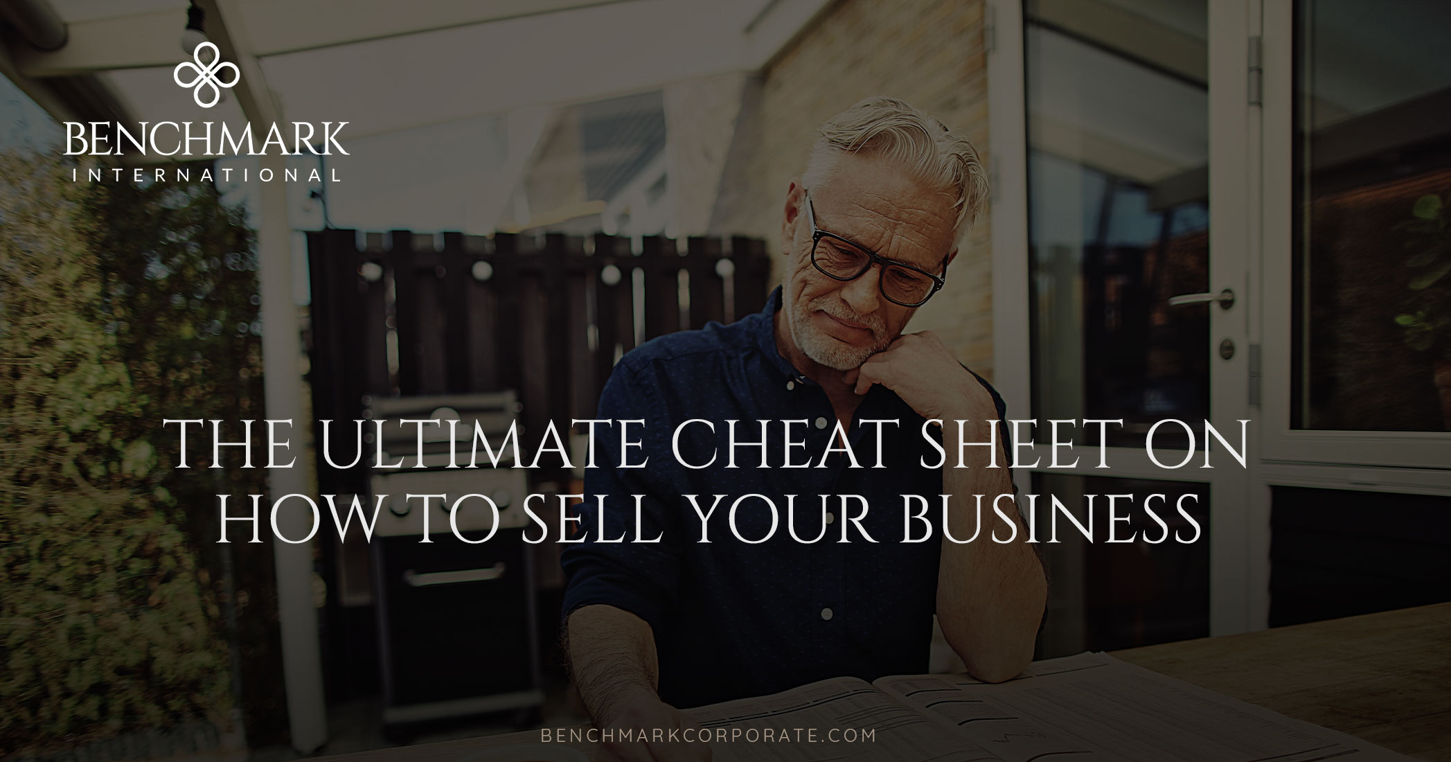 The Ultimate Cheat Sheet On How To Sell Your Business