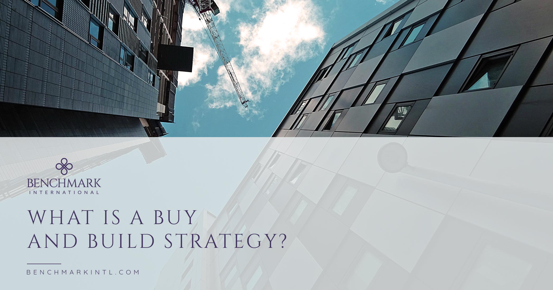 What Is A Buy and Build Strategy?