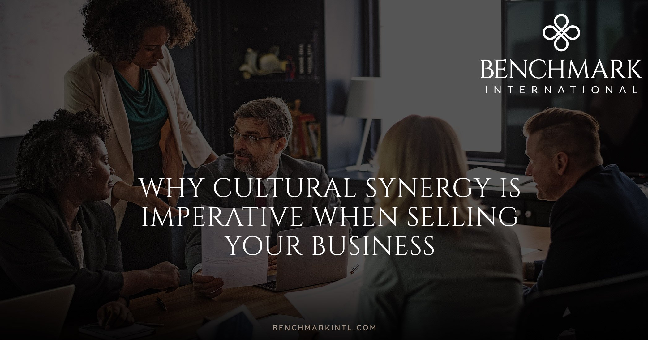 Why Cultural Synergy Is Imperative When Selling Your Business